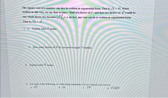Solved The square root of a number can also be written in | Chegg.com