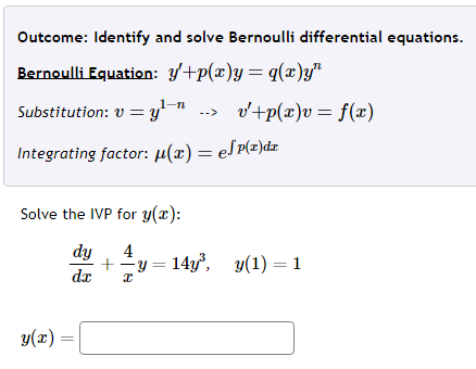 Solved Outcome: Identify and solve Bernoulli differential | Chegg.com