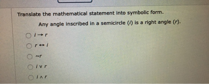 Solved Translate the mathematical statement into symbolic | Chegg.com