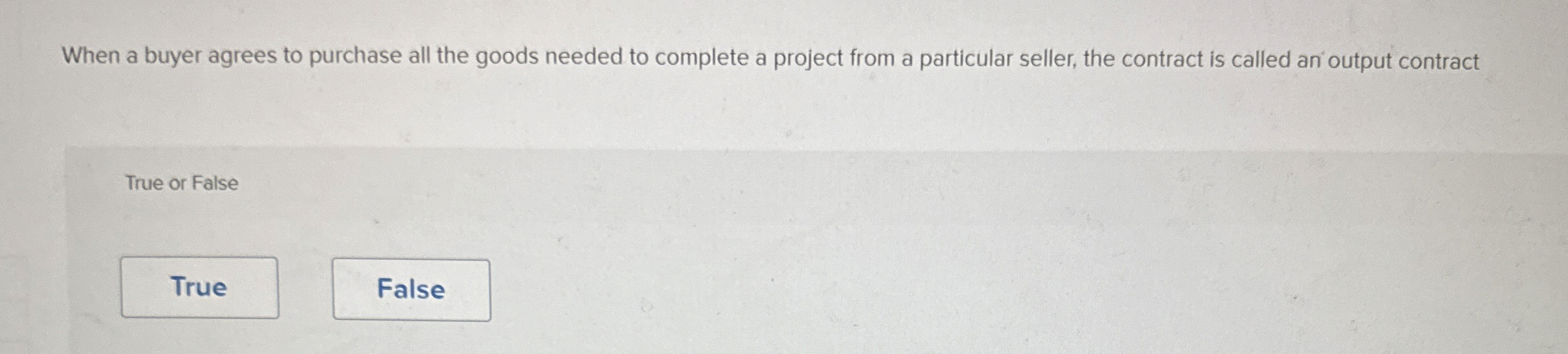 Solved When a buyer agrees to purchase all the goods needed | Chegg.com