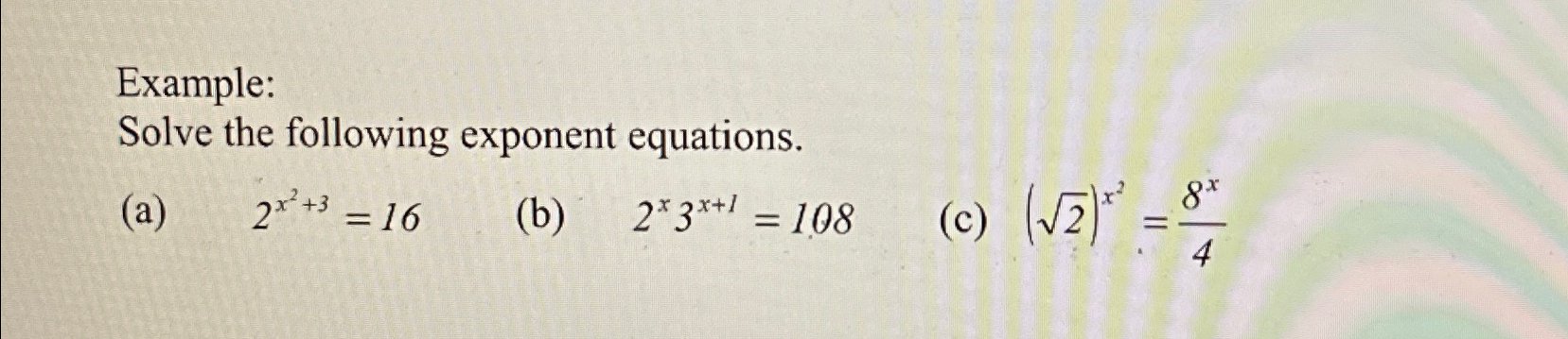 Solved Example:Solve the following exponent | Chegg.com