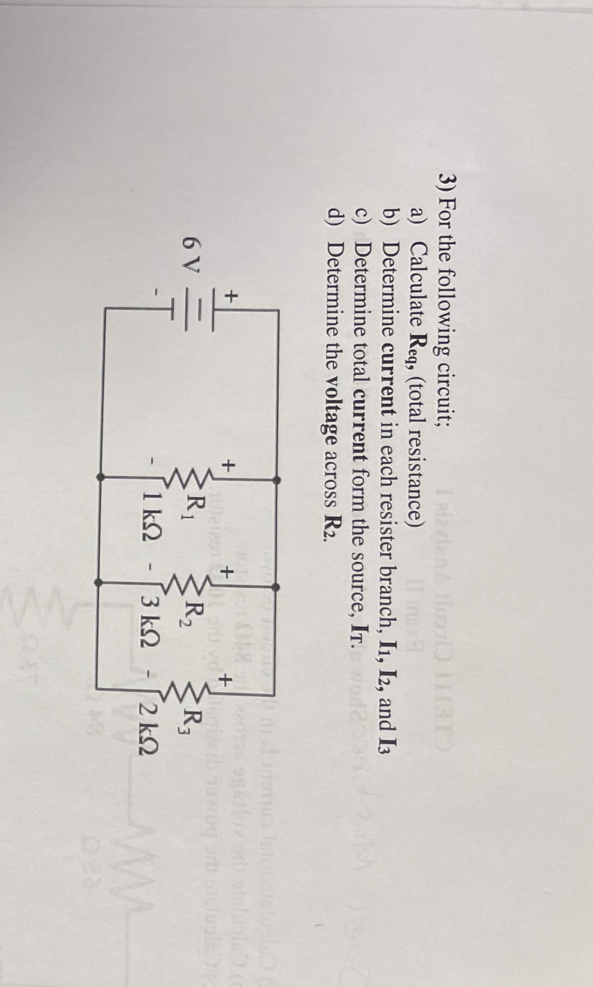 For the following circuit;a) ﻿Calculate Req, (total | Chegg.com
