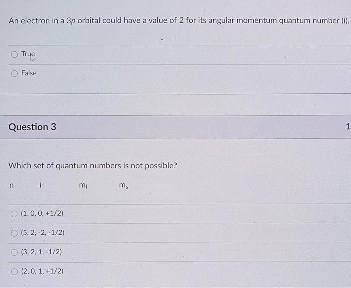 Solved An electron in a 3p orbital could have a value of 2 | Chegg.com
