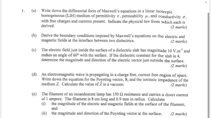 Solved 1. (a) Write down the differential form of Maxwell's | Chegg.com