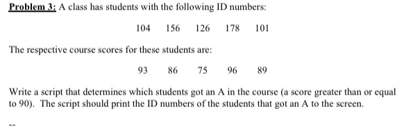 Solved Problem 3: A class has students with the following ID | Chegg.com