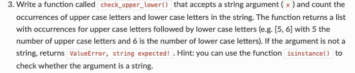 Solved 3. Write a function called that accepts a string | Chegg.com
