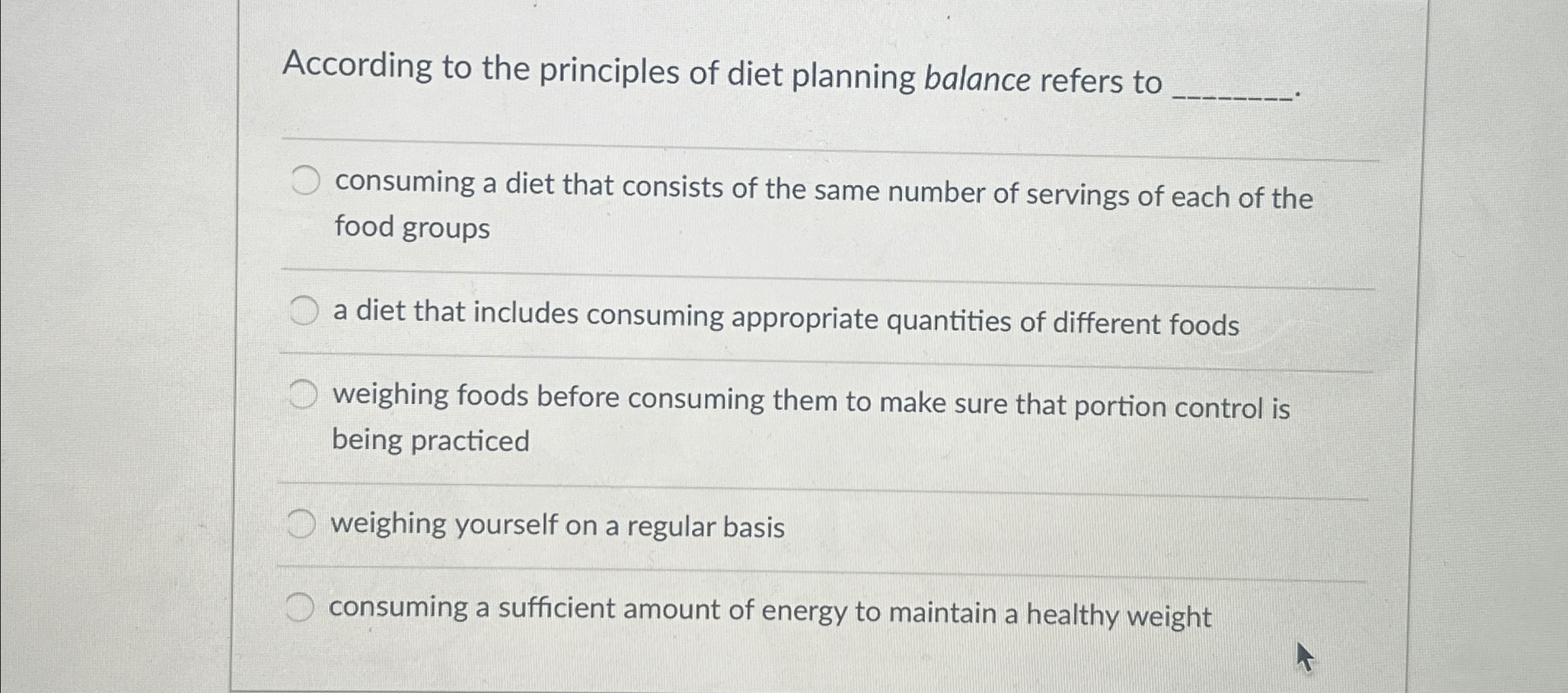 Solved According to the principles of diet planning balance | Chegg.com