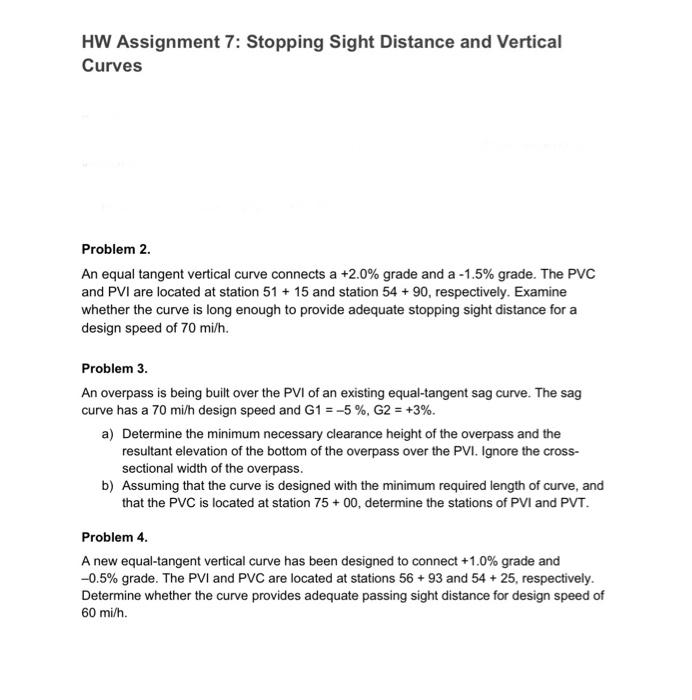 Solved HW Assignment 7: Stopping Sight Distance and Vertical | Chegg.com