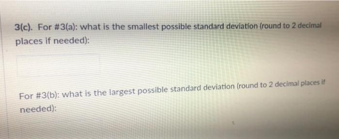 3(c). For #3(a): what is the smallest possible | Chegg.com