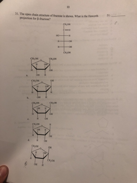 Solved 13 31. The open chain structure of fructose is shown. | Chegg.com