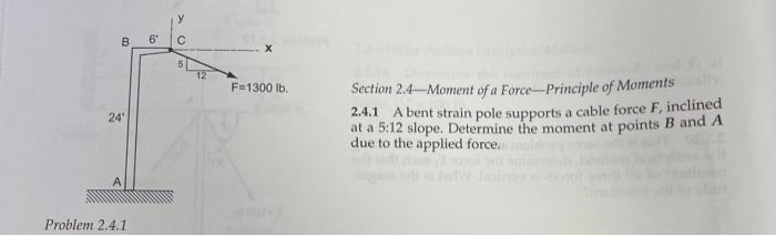 Solved Section 2.4-Moment of a Force-Principle of Moments | Chegg.com
