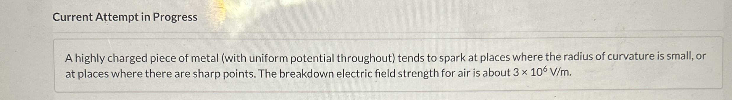 Solved Current Attempt in ProgressA highly charged piece of | Chegg.com