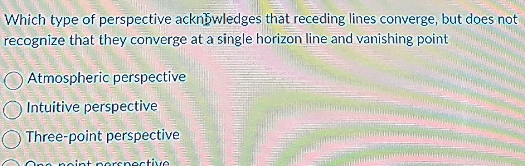 Solved Which type of perspective acknowledges that receding | Chegg.com