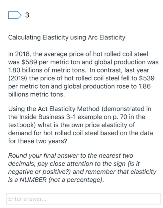 Solved 3. Calculating Elasticity using Arc Elasticity In | Chegg.com