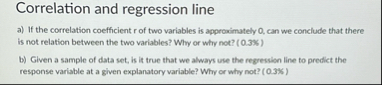 Solved Correlation and regression linea) ﻿If the correlation | Chegg.com