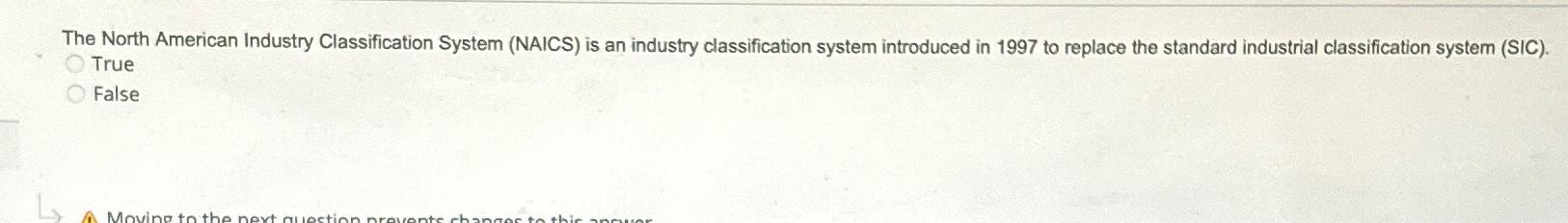 Solved The North American Industry Classification System | Chegg.com