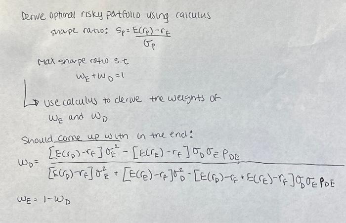 Solved derive the optimal risky portfolio using calculus by | Chegg.com