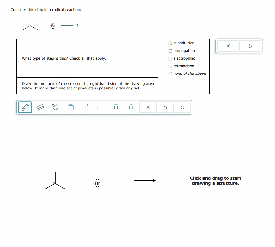 Solved Consider this step in a radical reaction:\table[[What | Chegg.com