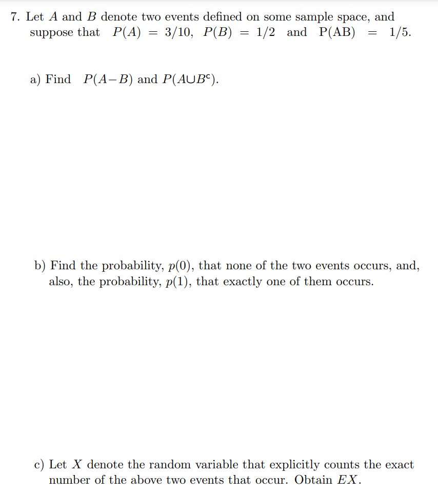 Solved Let A and B ﻿denote two events defined on some sample | Chegg.com