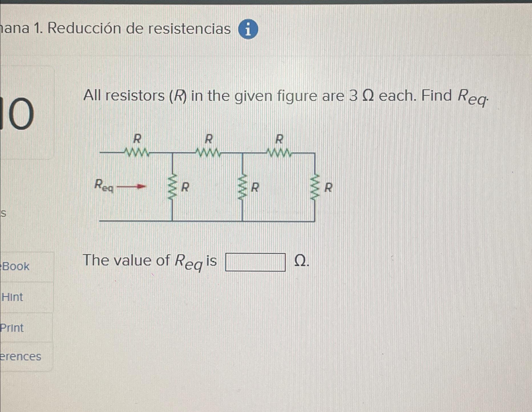 Solved tana 1. ﻿Reducción de resistenciasAll resistors (R) | Chegg.com