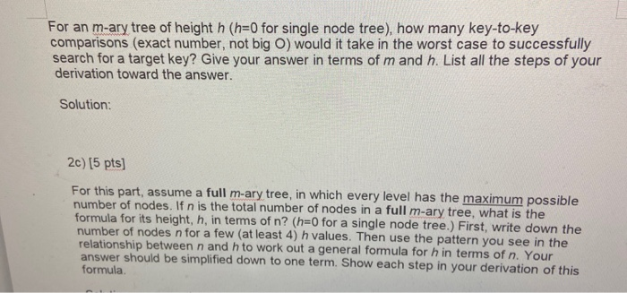 Solved a) An m-ary tree is a tree in which every node has at | Chegg.com Solved a) An m-ary tree is a tree in which every node has at | Chegg.com