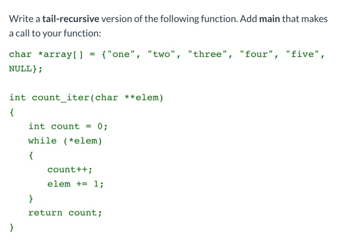 Solved Write a tail-recursive version of the following | Chegg.com