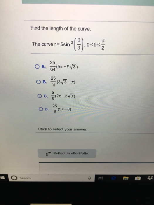 Solved Find the length of the curve. T The curve r = 5sin 3 | Chegg.com