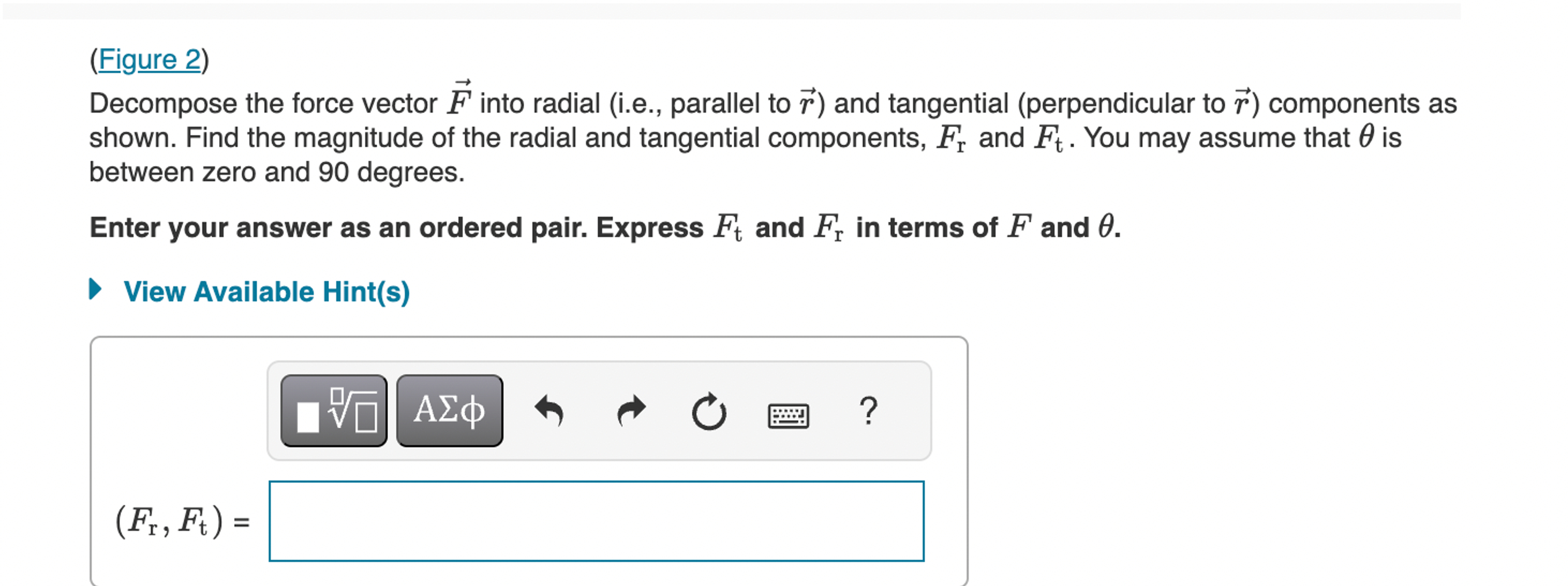 Solved (Figure 2)Decompose the force vector vec(F) ﻿into | Chegg.com