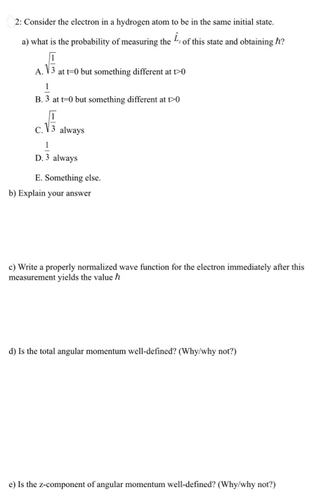 Solved In the following questions, we will use quantum | Chegg.com