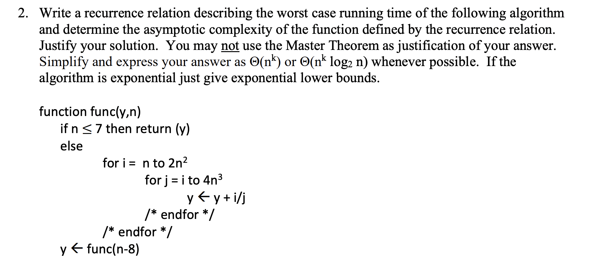 Solved Write a recurrence relation describing the worst case | Chegg.com