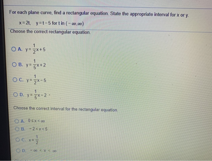 Solved For each plane curve, find a rectangular equation. | Chegg.com
