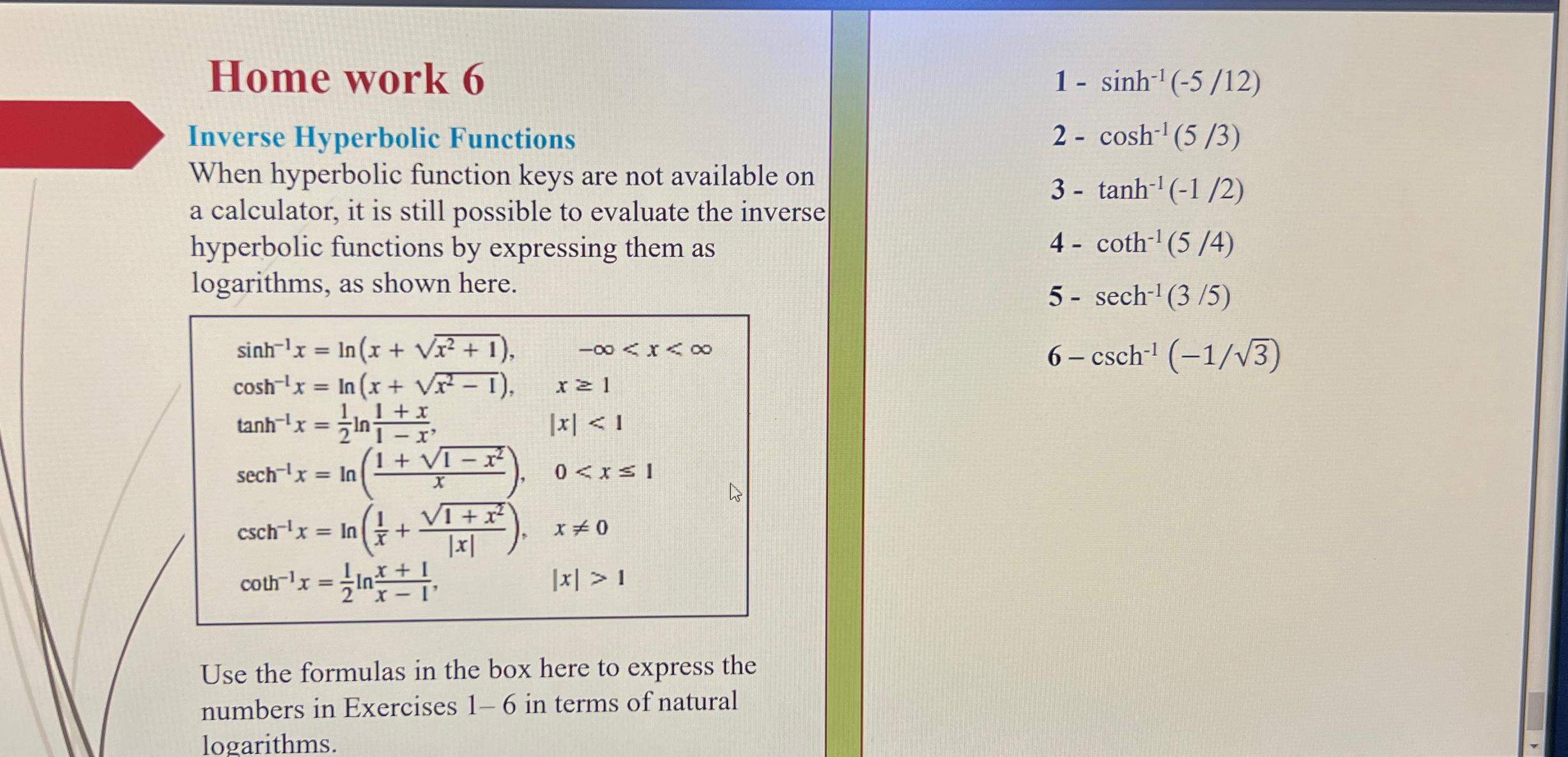 Solved Home work 6Inverse Hyperbolic Functions When | Chegg.com