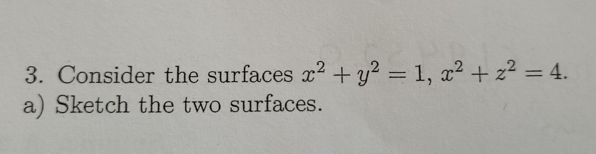 Solved - 2. Sketch the following surface in RP: x2 + y2 - 4x | Chegg.com