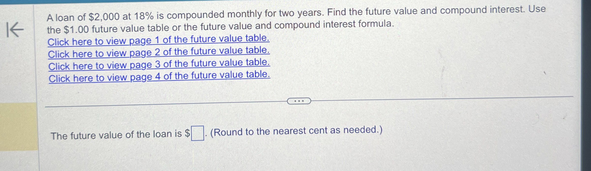 Solved A loan of $2,000 ﻿at 18% ﻿is compounded monthly for | Chegg.com