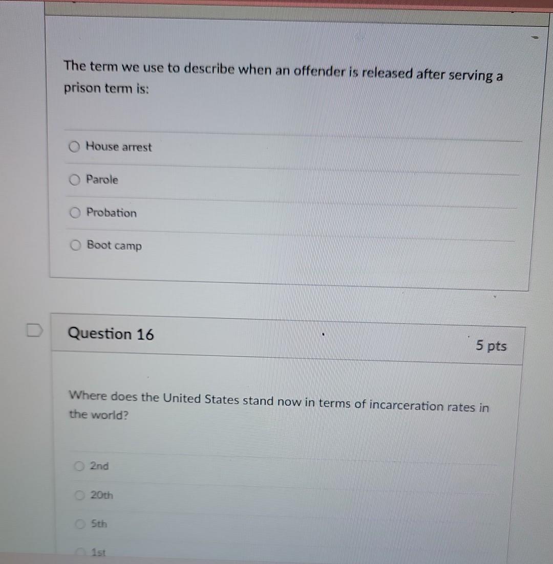 The term we use to describe when an offender is | Chegg.com