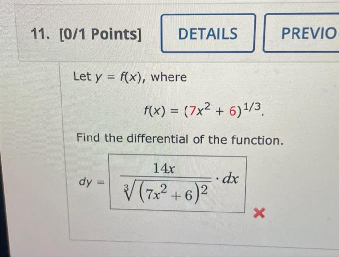 Solved Let y=f(x), where f(x)=(7x2+6)1/3. Find the | Chegg.com
