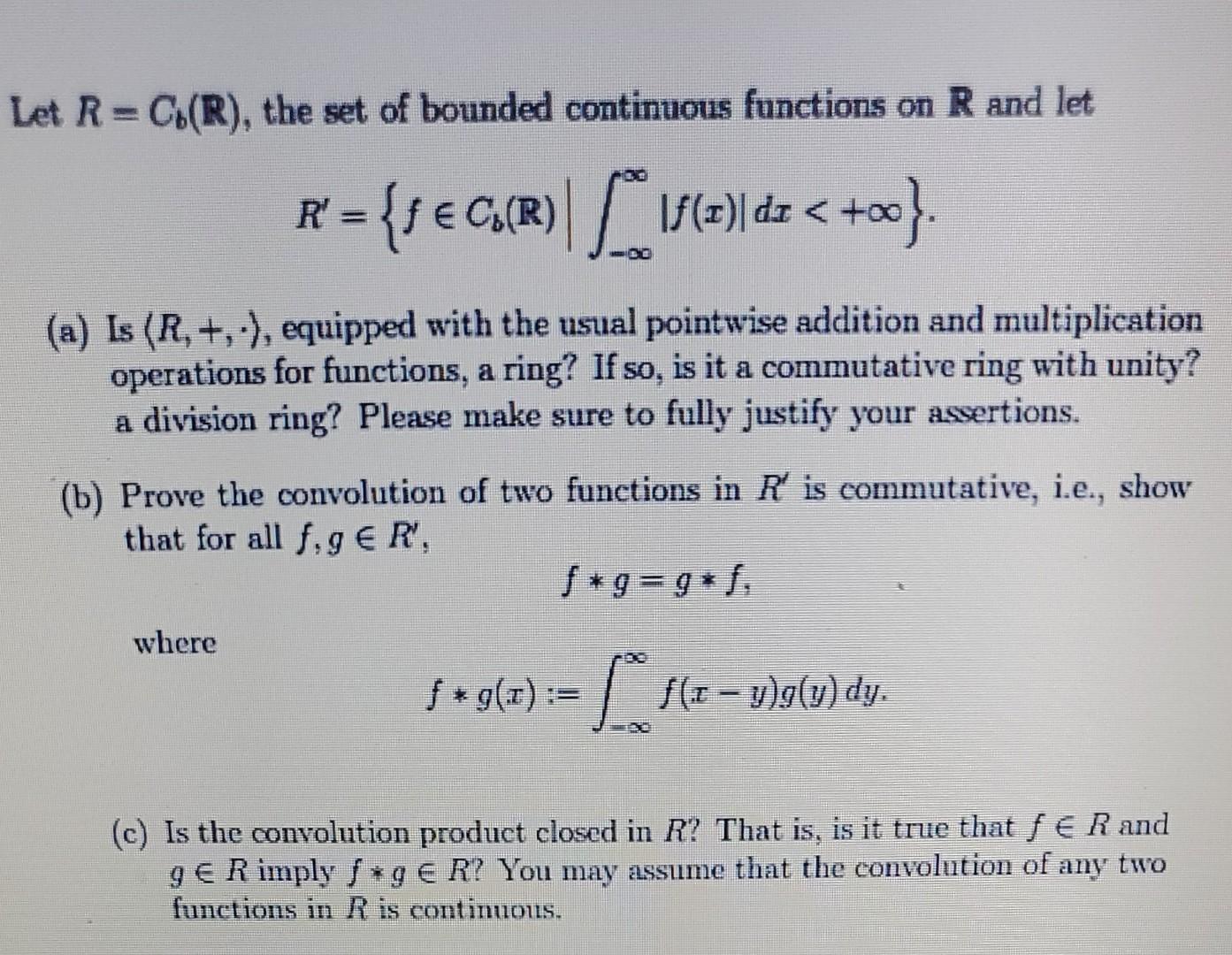 Solved Let R=C.(R), the set of bounded continuous functions | Chegg.com