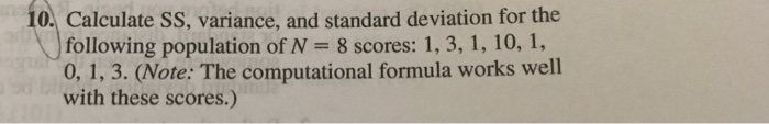 Solved 10. Calculate SS, variance, and standard deviation | Chegg.com