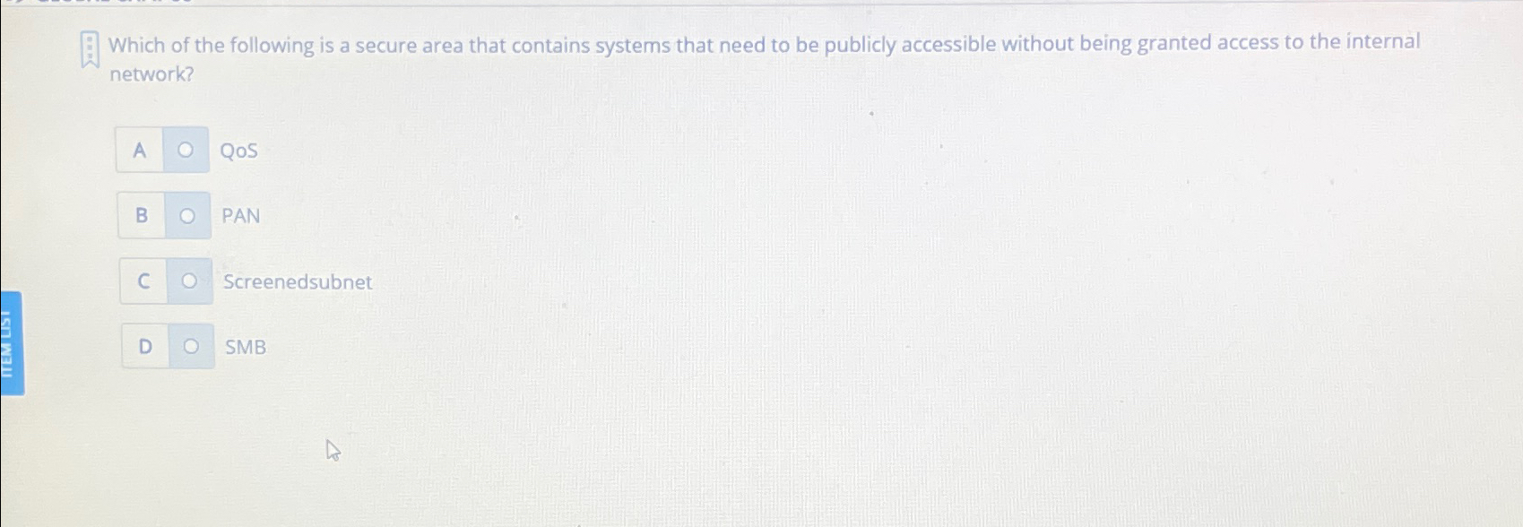 Solved Which of the following is a secure area that contains | Chegg.com