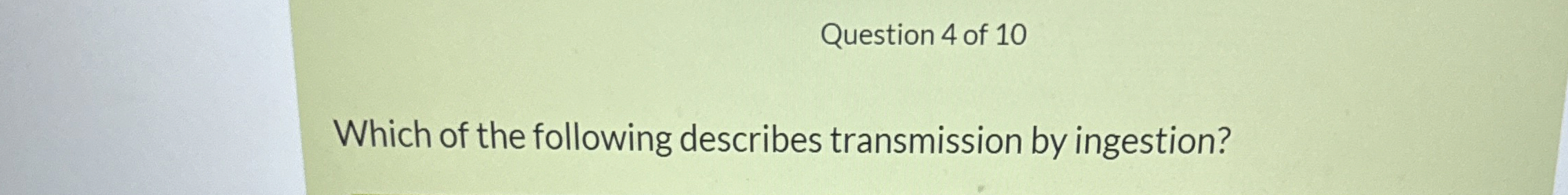 Solved Question 4 ﻿of 10Which of the following describes | Chegg.com