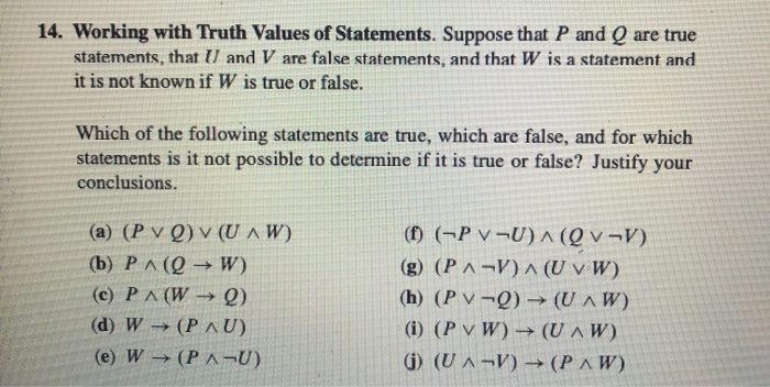 Solved 14. Working with Truth Values of Statements. Suppose | Chegg.com