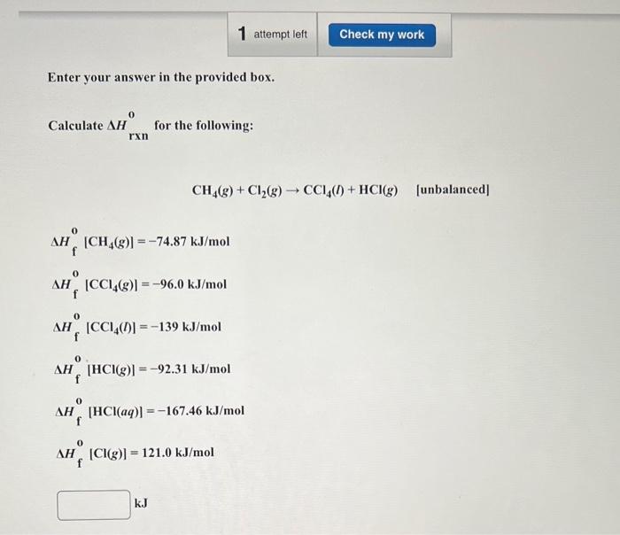 Solved Enter your answer in the provided box. Calculate | Chegg.com