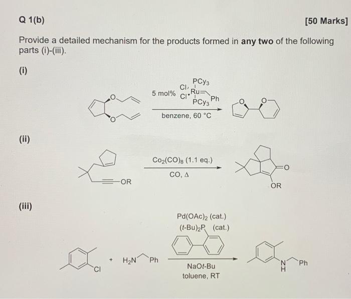 Solved Full mechanisms of PART (ii) and PART (iii) only, | Chegg.com