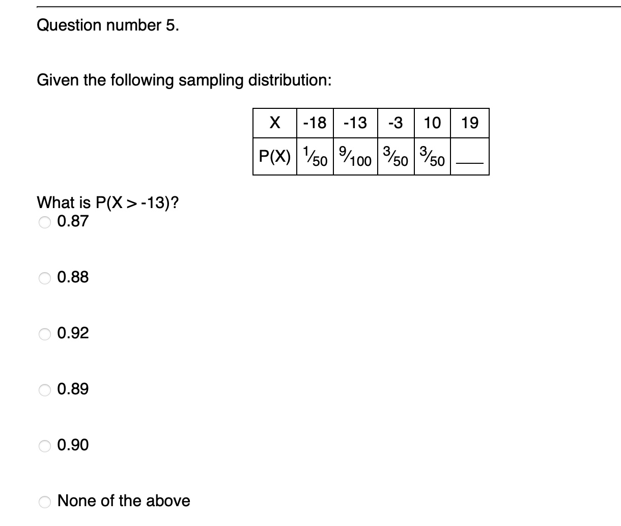 Solved Question number 5.Given the following sampling | Chegg.com