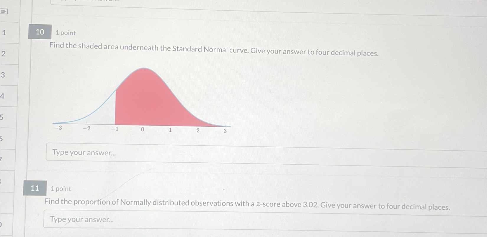 Solved 101 ﻿pointFind the shaded area underneath the | Chegg.com