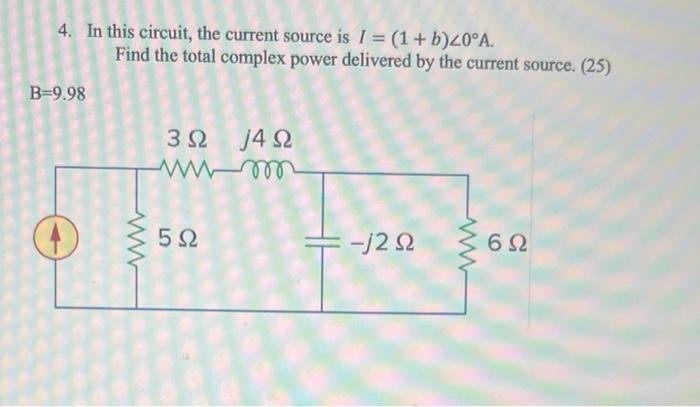 Solved 4. In this circuit, the current source is | Chegg.com