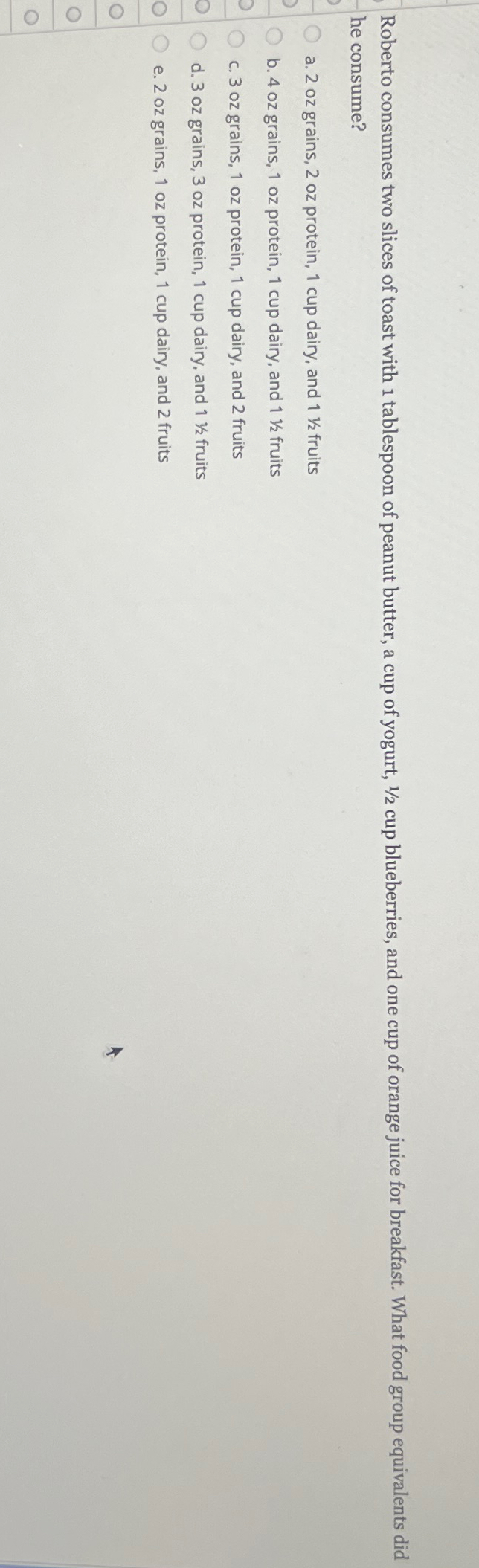 Solved Roberto consumes two slices of toast with 1 | Chegg.com