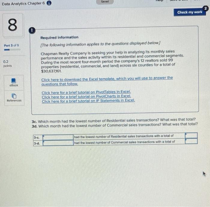 Solved Saved Data Analytics Chapter 6 Check my work 8 ! | Chegg.com