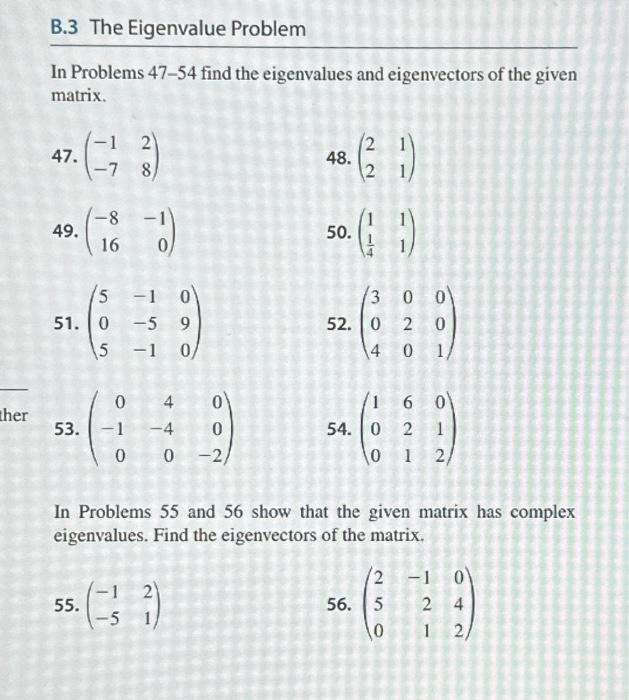 Solved In Problems 47-54 find the eigenvalues and | Chegg.com
