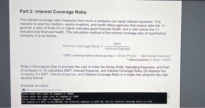 Solved Part 2: Interest Coverage Ratio The interest coverage | Chegg.com